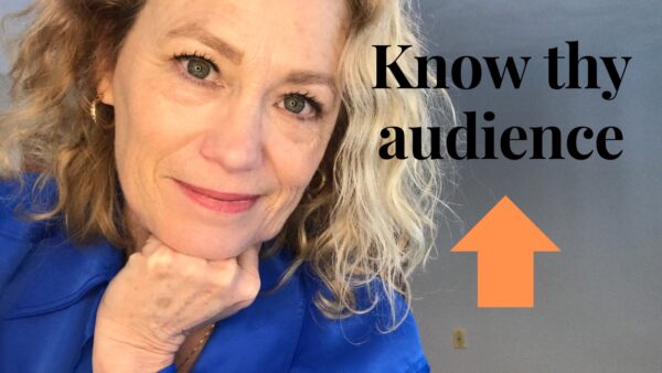 Know thy audience - Ann Sheybani